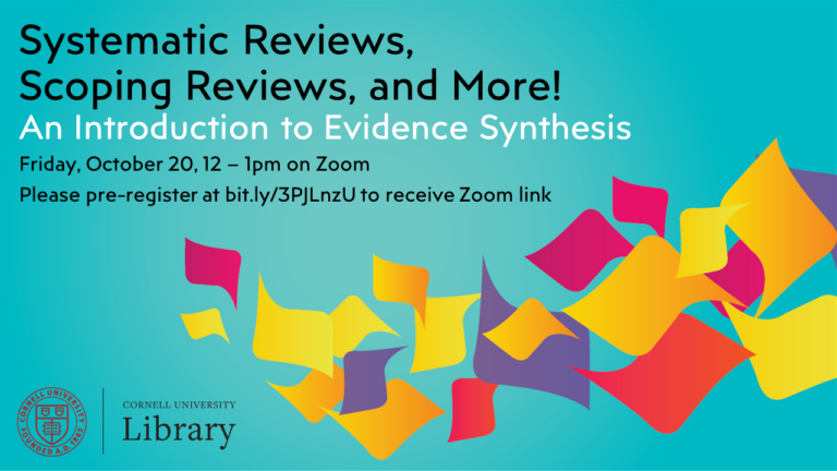New Workshop Offering! An Introduction to Evidence Synthesis – Mann Library