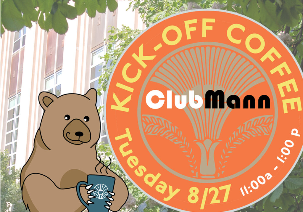 Kickoff Coffee – Mann Library